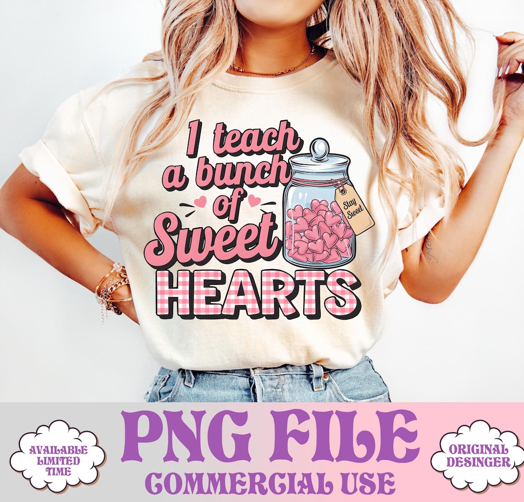 I Teach A Bunch of Sweet Hearts Png,valentine's Day Heart Jar Png ...