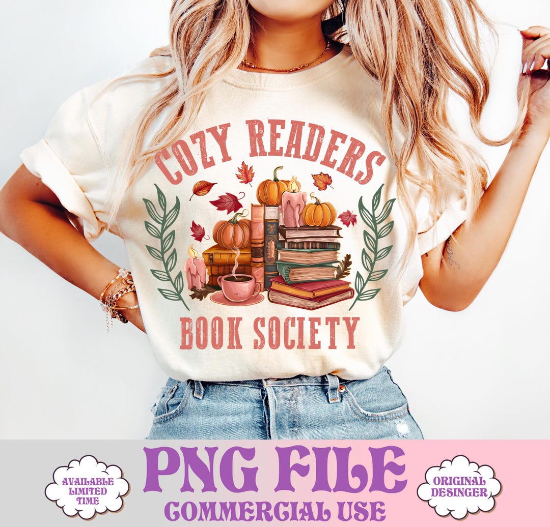 Cozy Readers Book Society Png, Sublimation Design, Bookish Png, Fall ...