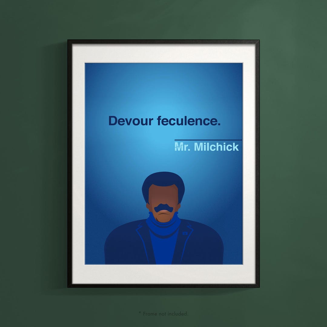 Severance Quote Poster — Milchick "devour Feculence" / "dance ...