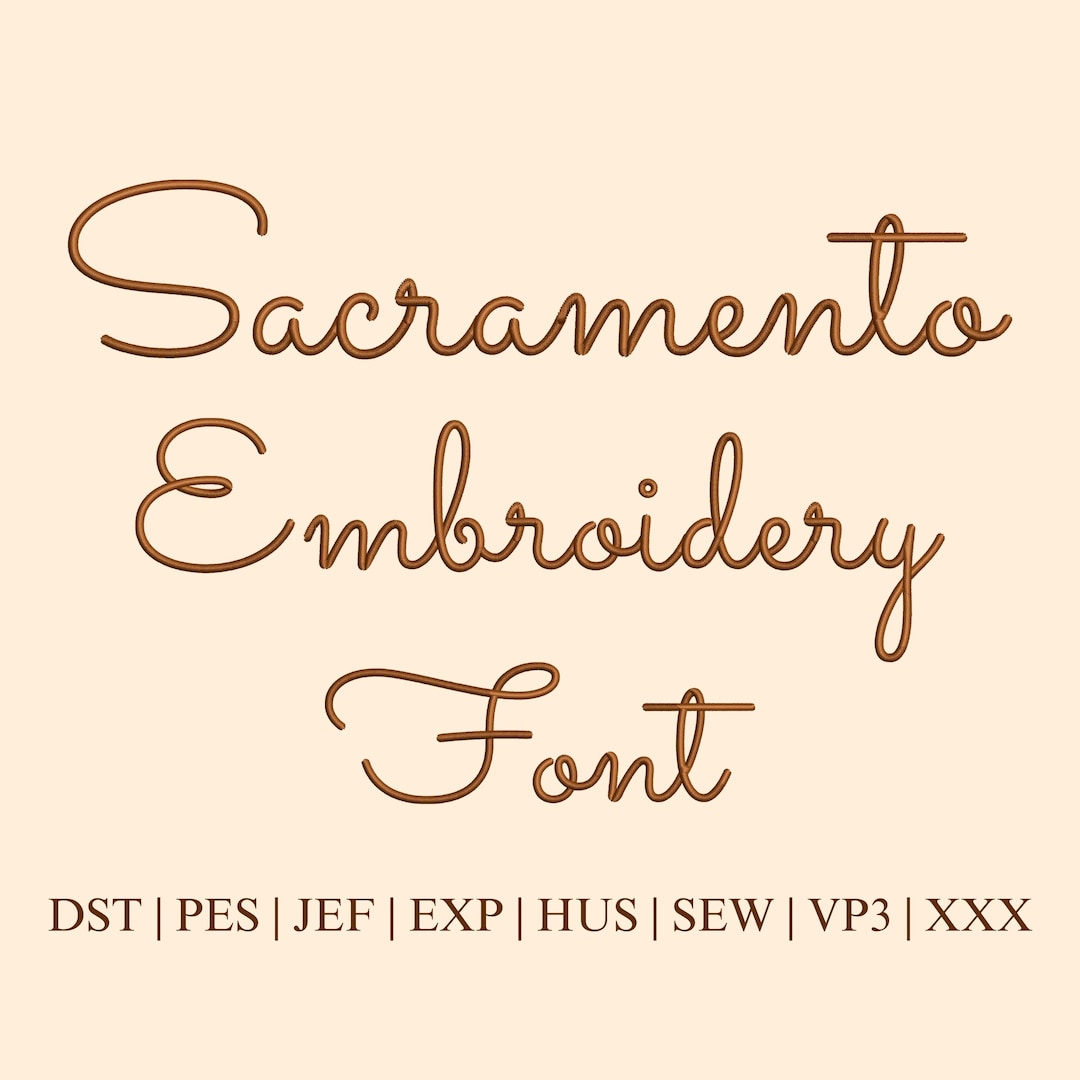 Sacramento Cursive Embroidery Font 2 Inch Size, Instant Download 8 ...