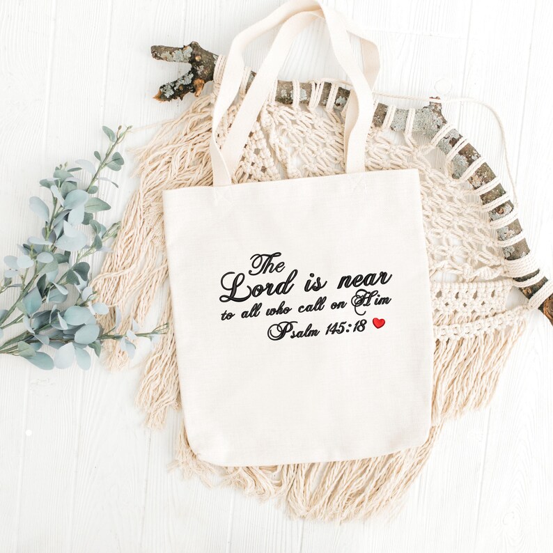 Scripture Psalm 145:18 Embroidery Design File, Bible Verse Machine ...