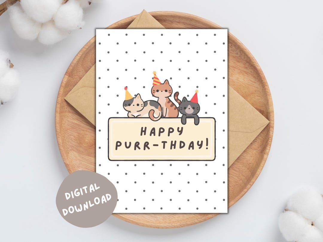 Printable Cat Birthday Card, Happy Birthday Cat Digital Card, DIGITAL ...