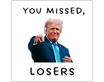 Donald Trump Double Flipping the Bird Sticker You Missed Vinyl Sticker ...