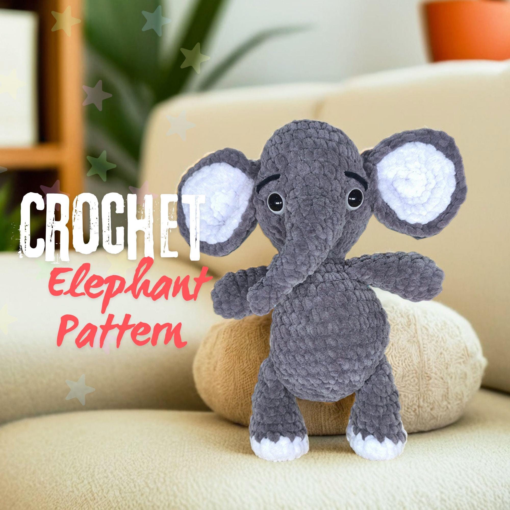 Elephant Crochet Pattern, Cute Stuffed Elephant Toy, DIY Elephant Plush ...