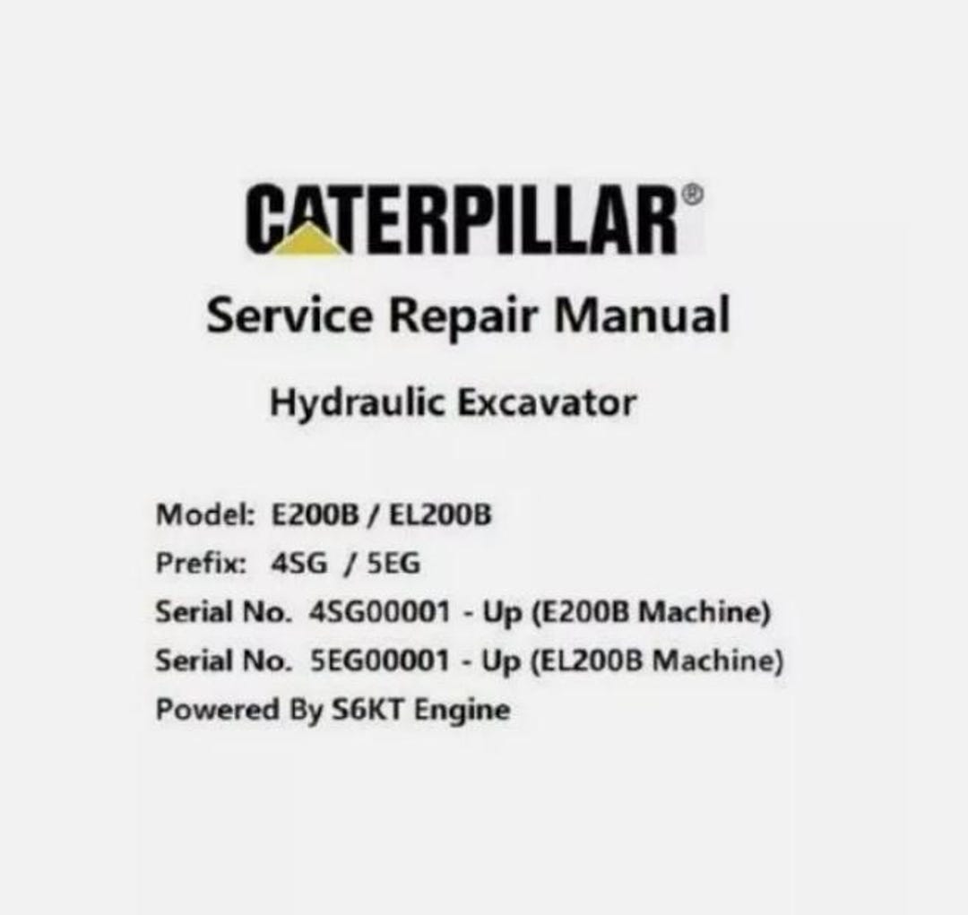 Service Repair Manual for Caterpillar Cat E200B , EL200B (4SG & 5EG ...