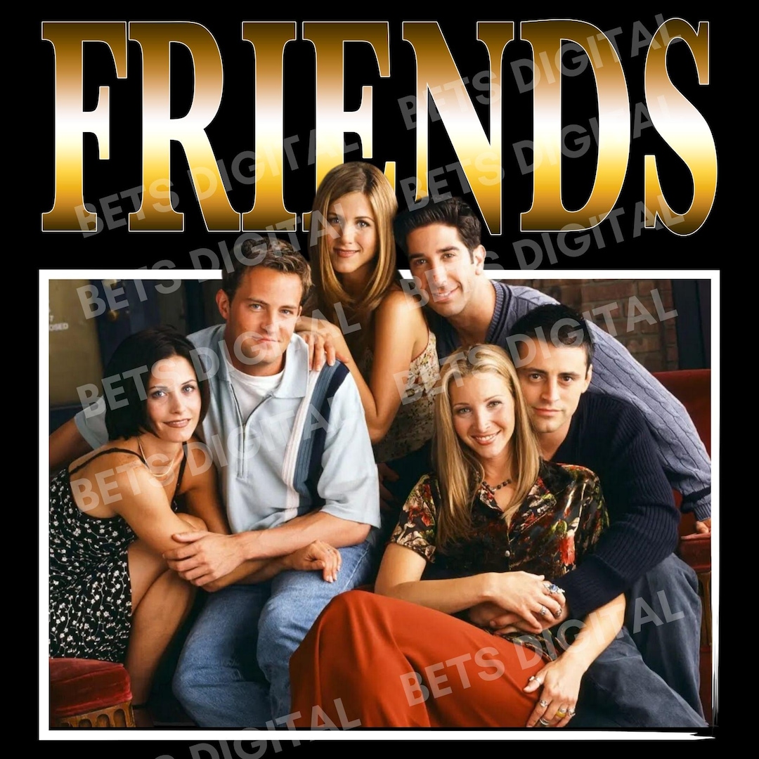 Friends PNG T Shirt Design. Friend Tv Show PNG Digital 4500x5100 Px ...
