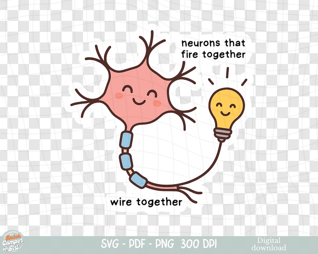 Happy Neuron Digital Sticker | “neurons That Fire Together Wire ...