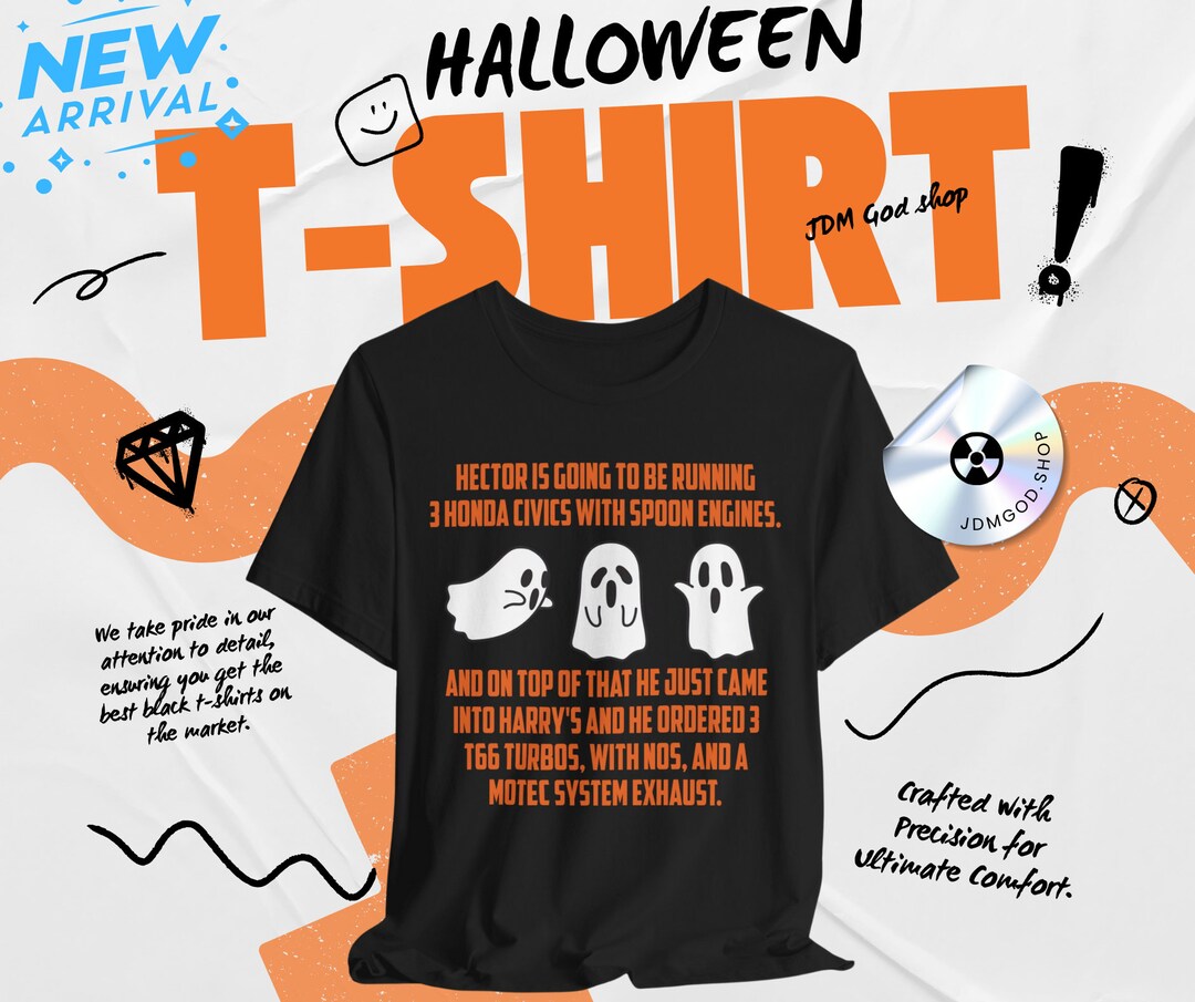 Halloween Car Meme Shirt hector's Honda Civics With Spoon Engines Quote ...