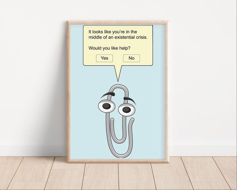 Funny Clippy Existential Crisis Print: Therapy Office Decor (digital ...