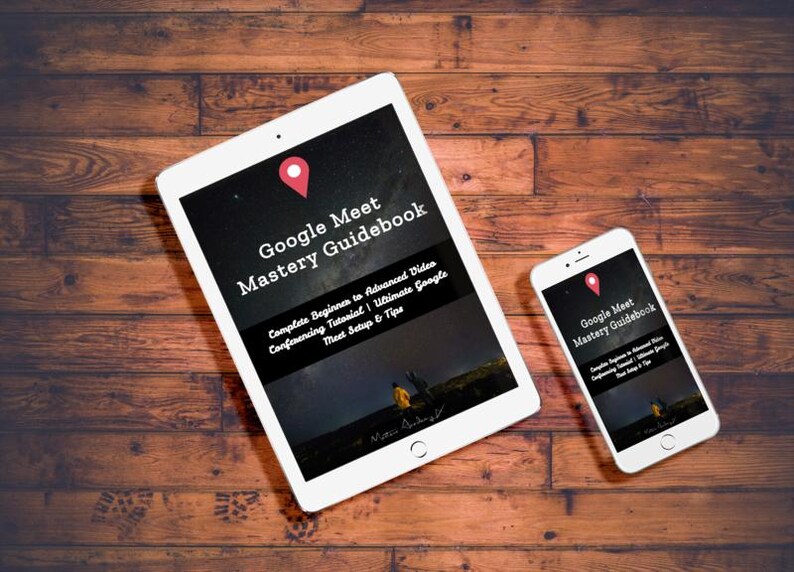 Google Meet Mastery Guidebook: Complete Beginner to Advanced Video Conferencing Tutorial ...