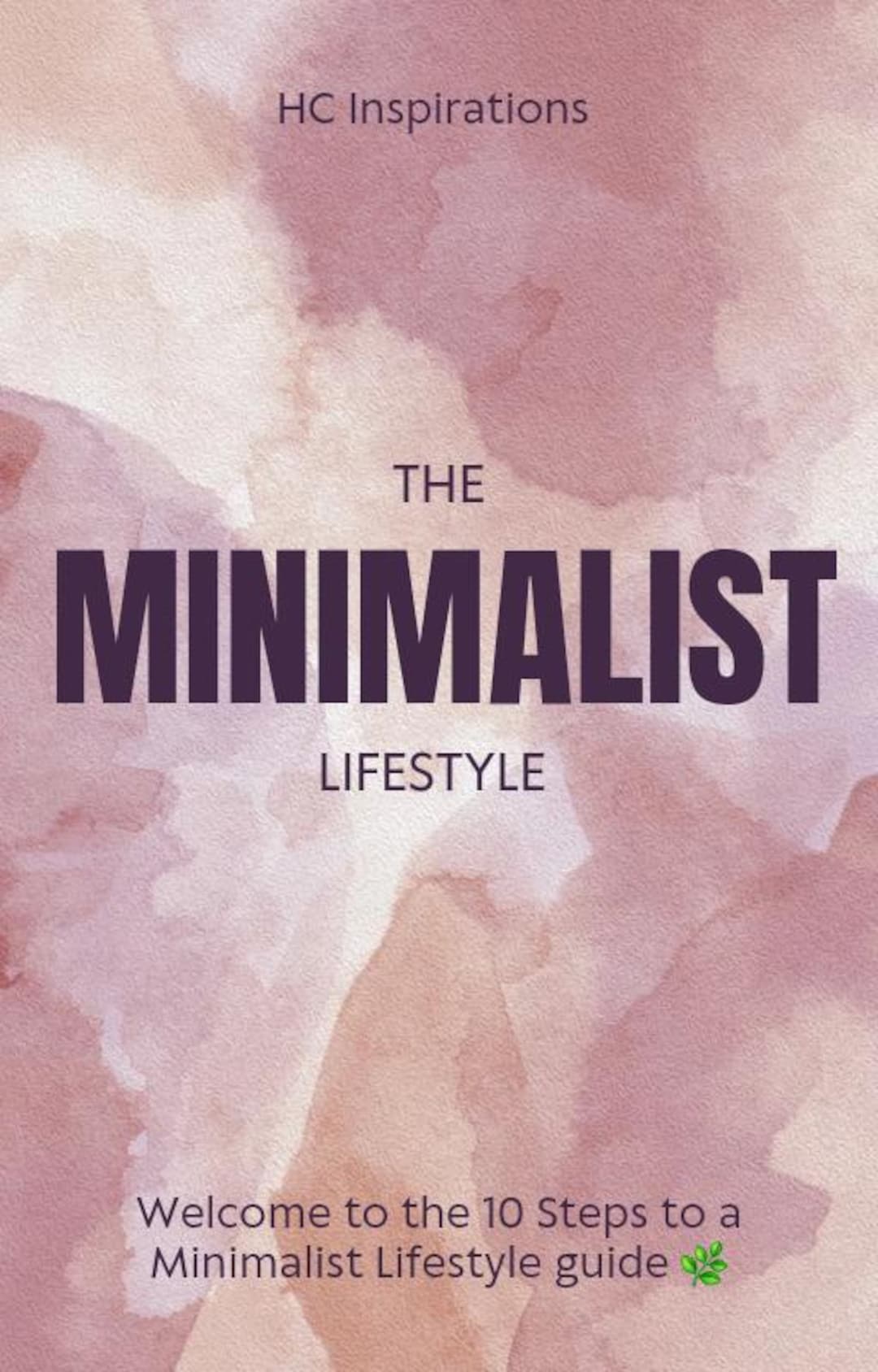 The Minimalist Lifestyle Guide | Minimalist | Ebooks | Family ...