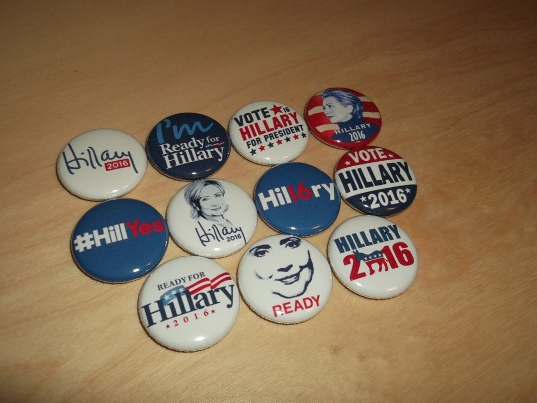 Hillary Clinton for President 2016 Election Campaign Button Set Badges ...