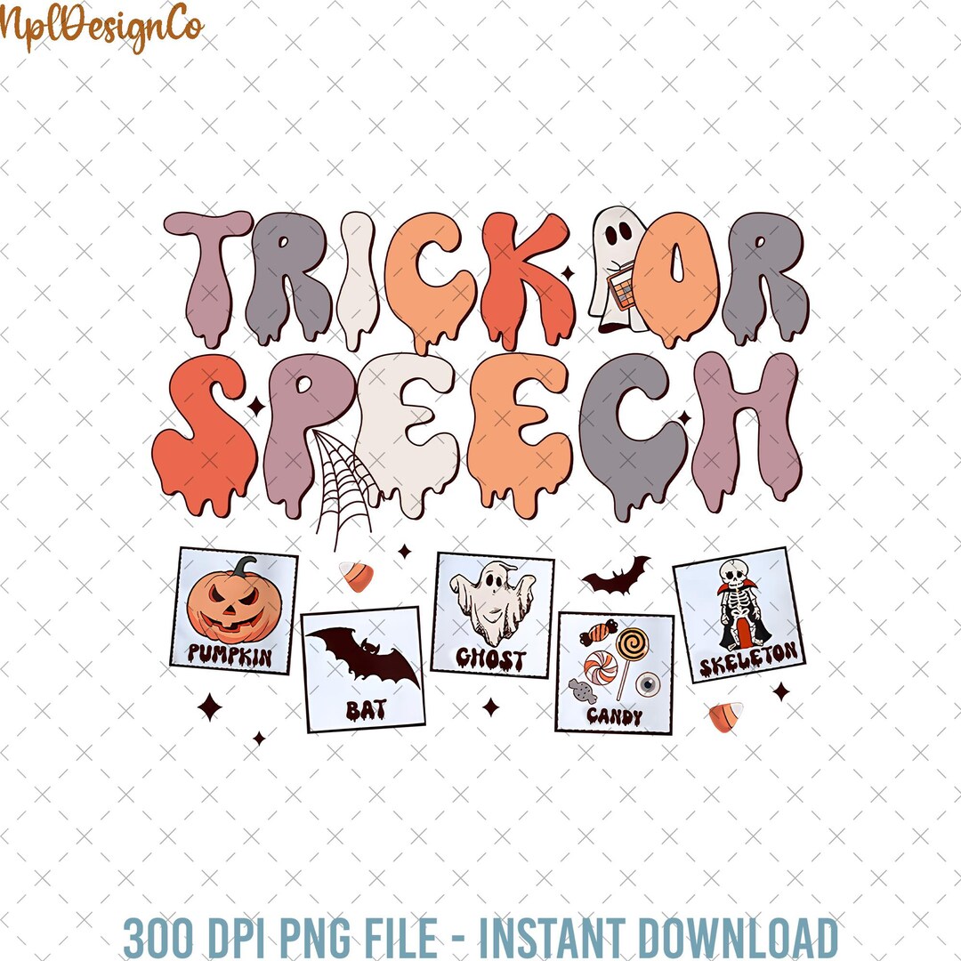 Trick or Speech Halloween SLP Png, Slp Halloween Png, Speech Therapy ...