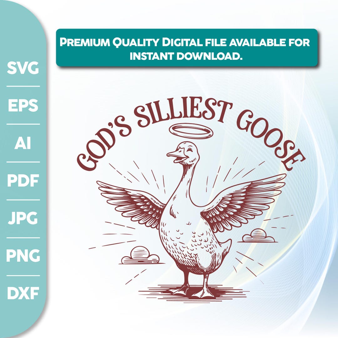 God's Silliest Goose Funny Goose Sarcastic Vintage Funny Silly Goose ...