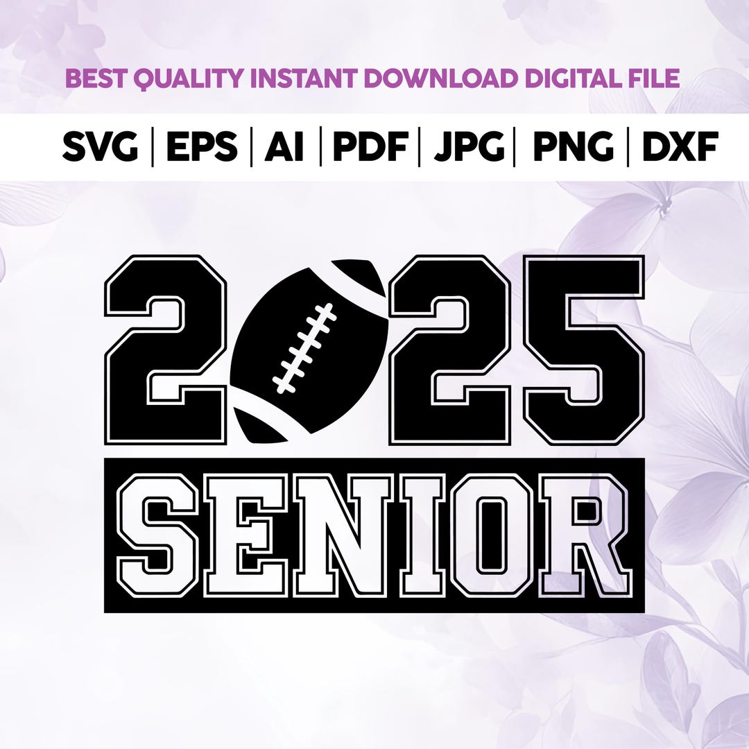 Senior 2025 Svg,class of 2025 Svg,senior 2025 Png,graduation Svg,senior ...