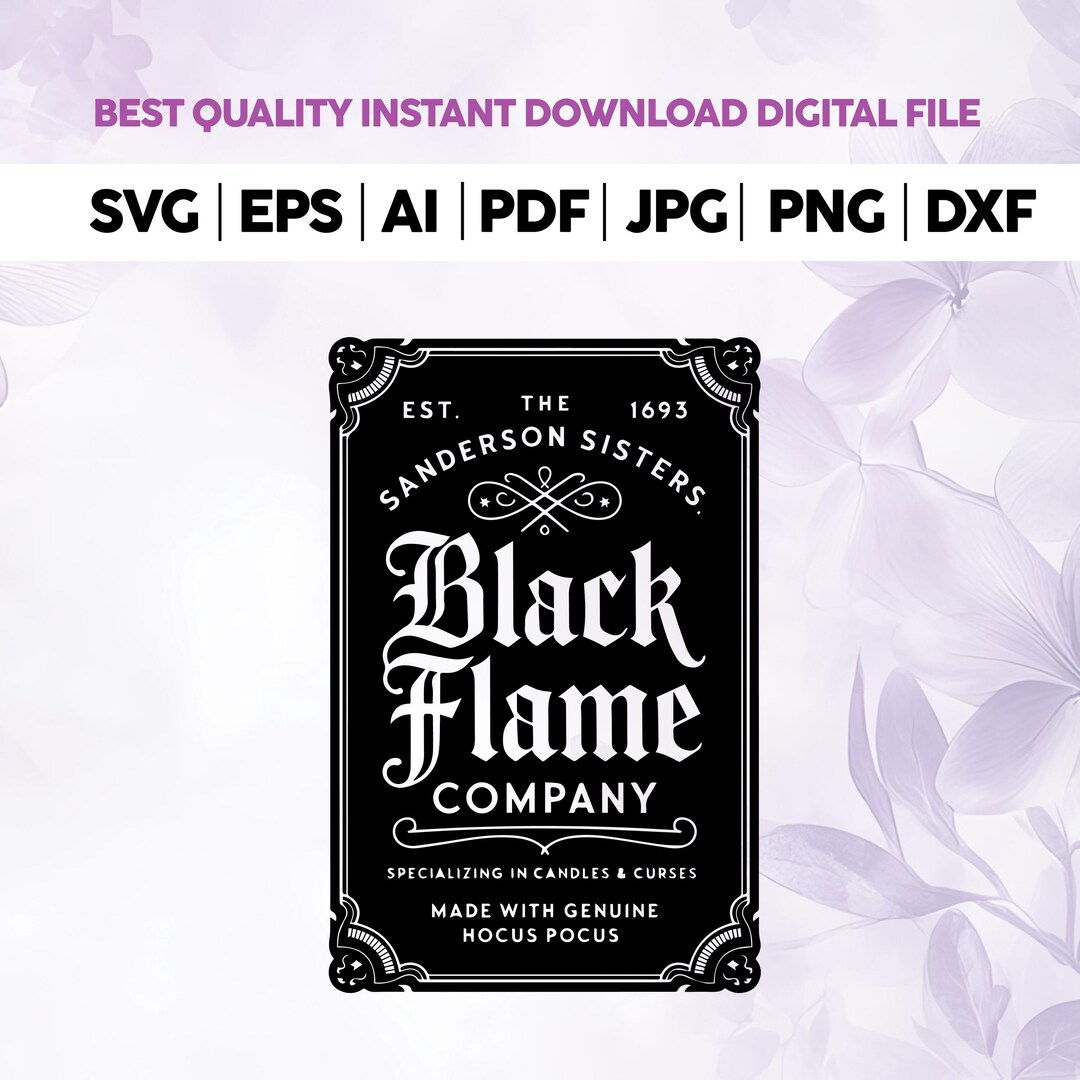 Black Flame Company Label Parody Png,hocus Pocus Svg,sanderson Sister,waterslide High Res ...
