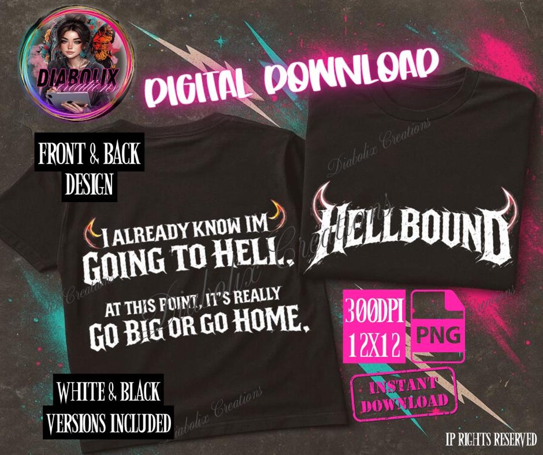 Hellbound Gothic Shirt Design PNG | Going to Hell | Grunge Tattoo Font ...