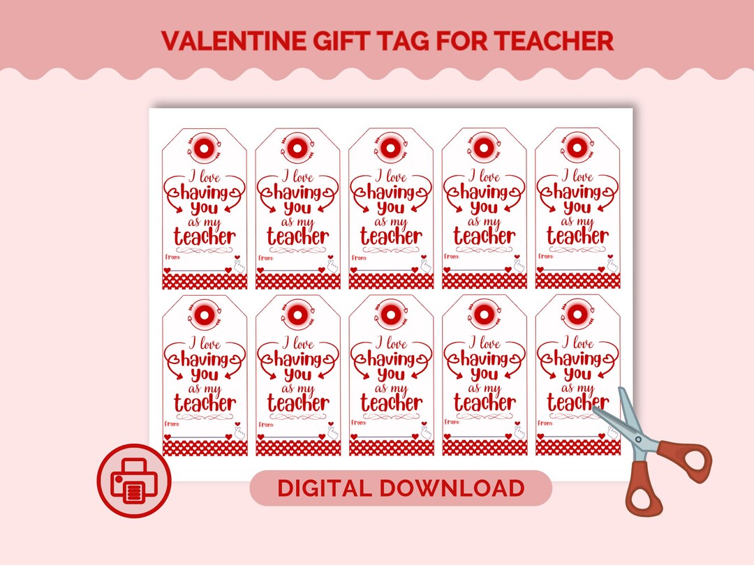 Teacher Valentine Day Gift Tag Printable, Valentine Teacher Gift ...