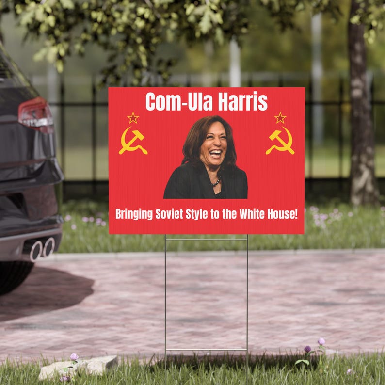 Funny Kamala Harris Communist Yard Sign Political Statement for Your ...
