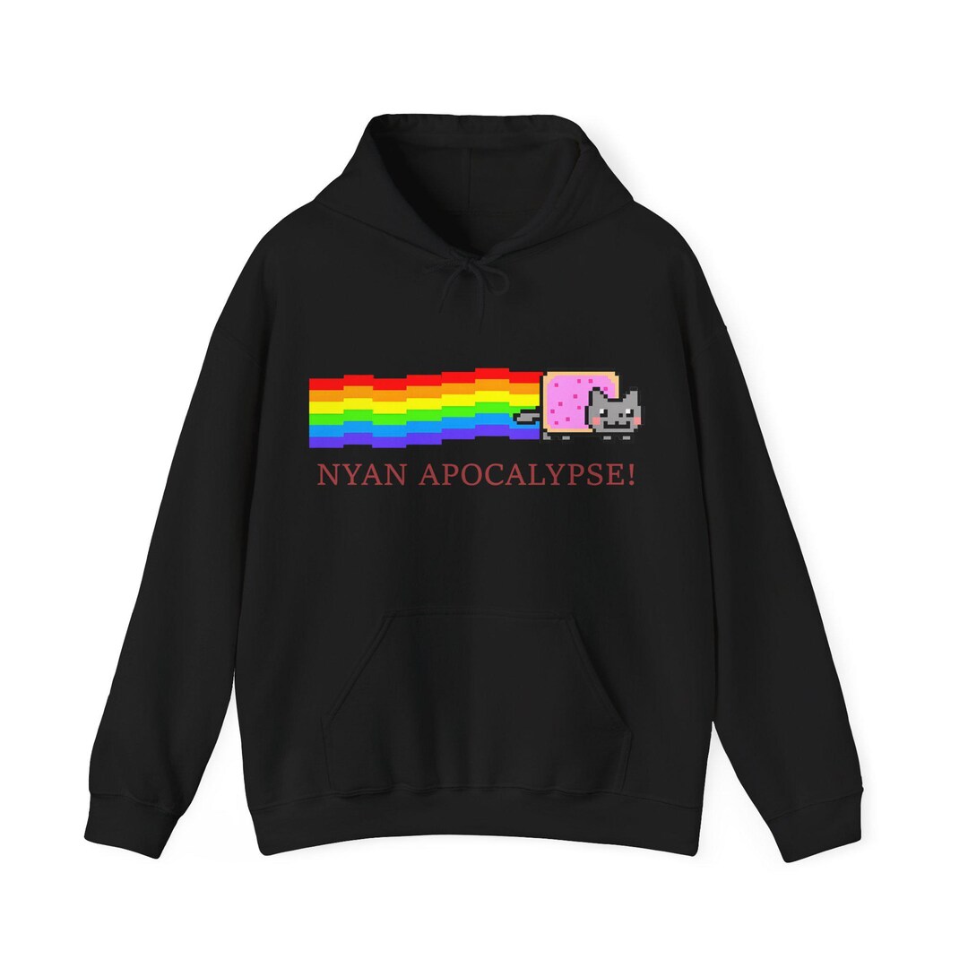 NYAN APOCALYPSE! Hoodie - Nyan Cat 2000's Internet Meme Sweatshirt ...