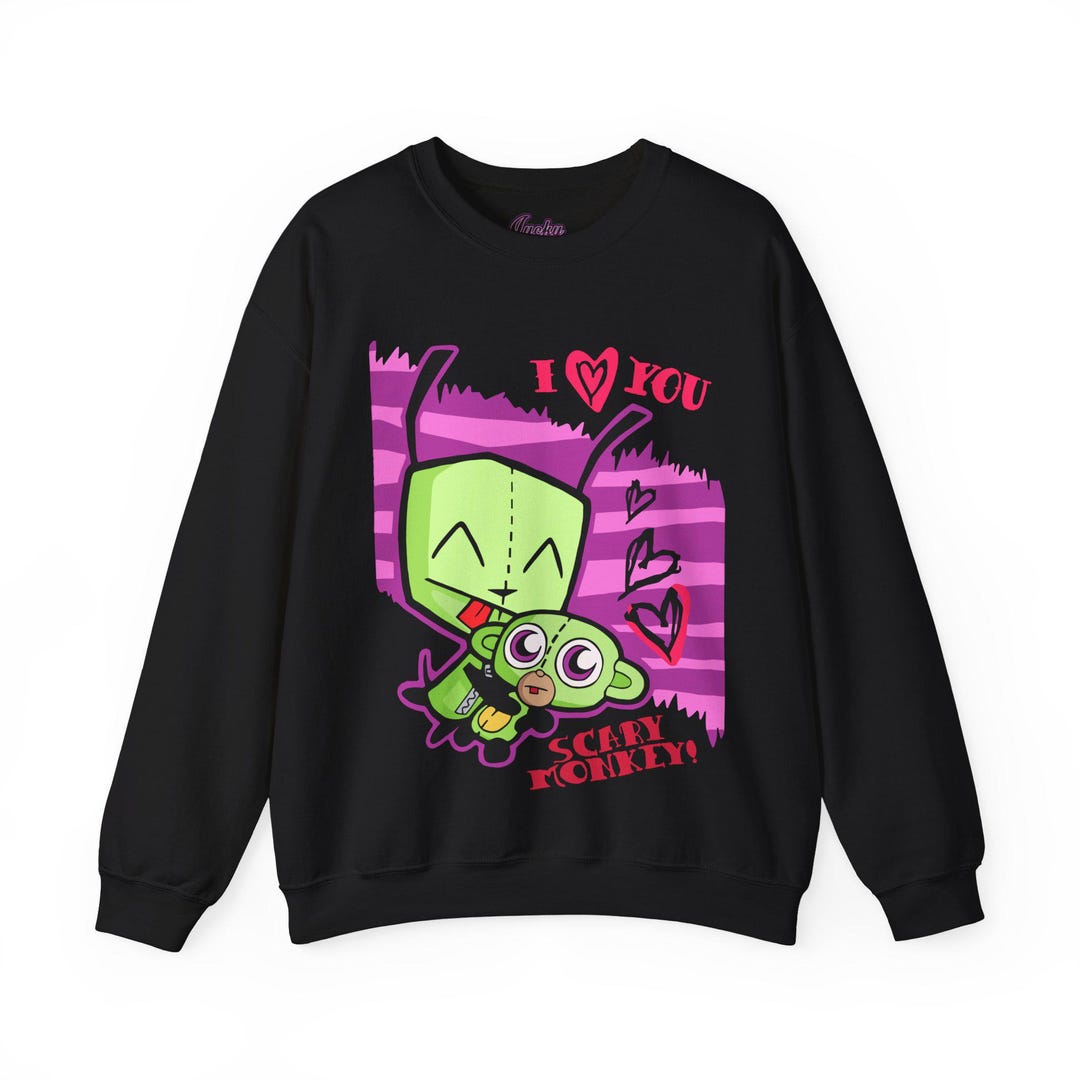 Invader Zim Sweatshirt - Unisex Gir I Love You Scary Monkey Shirt ...