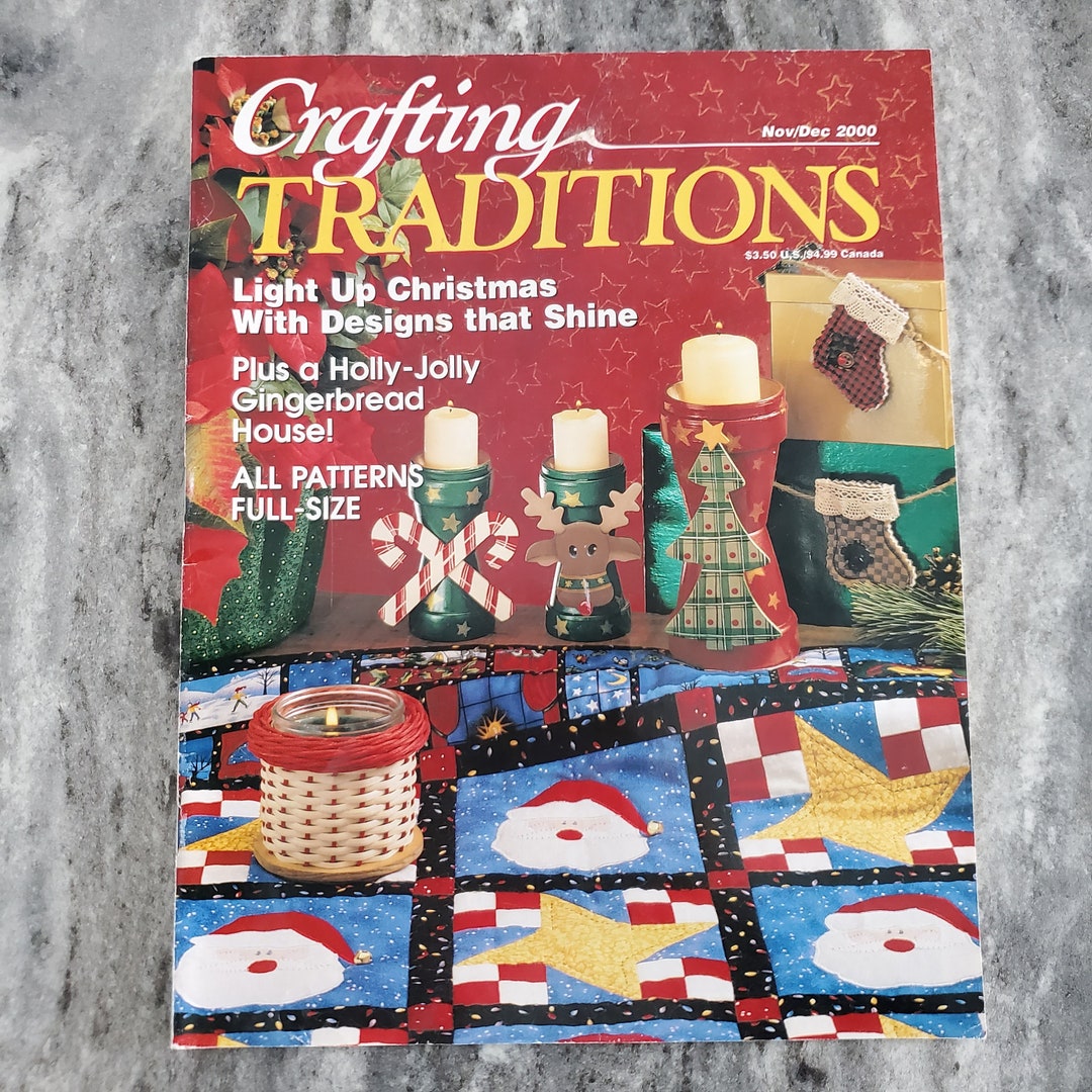 Crafting Traditions Magazine November/december 2000 Craft Magazine W ...