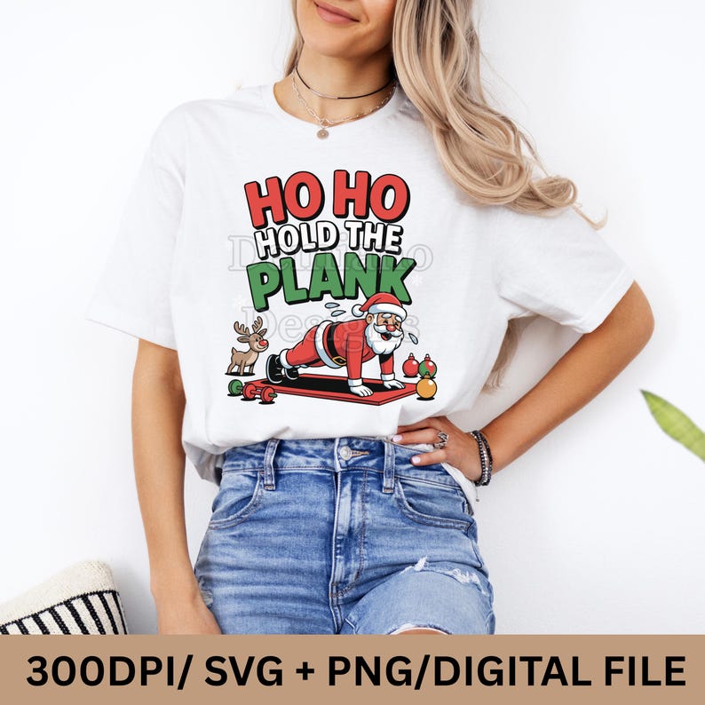 Ho Ho Hold the Plank Funny Christmas Workout Exercise Quote SVG PNG ...