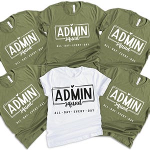 Admin Squad Shirt, Office Squad Gift, Administrative Assistant Shirt ...