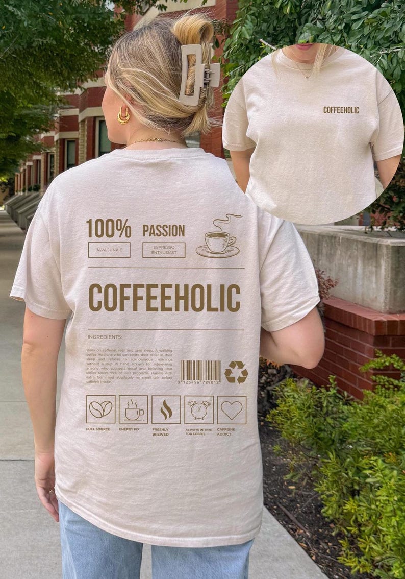 Coffeeholic Shirt, Coffee Lover Back Print, Barista Gift - Etsy