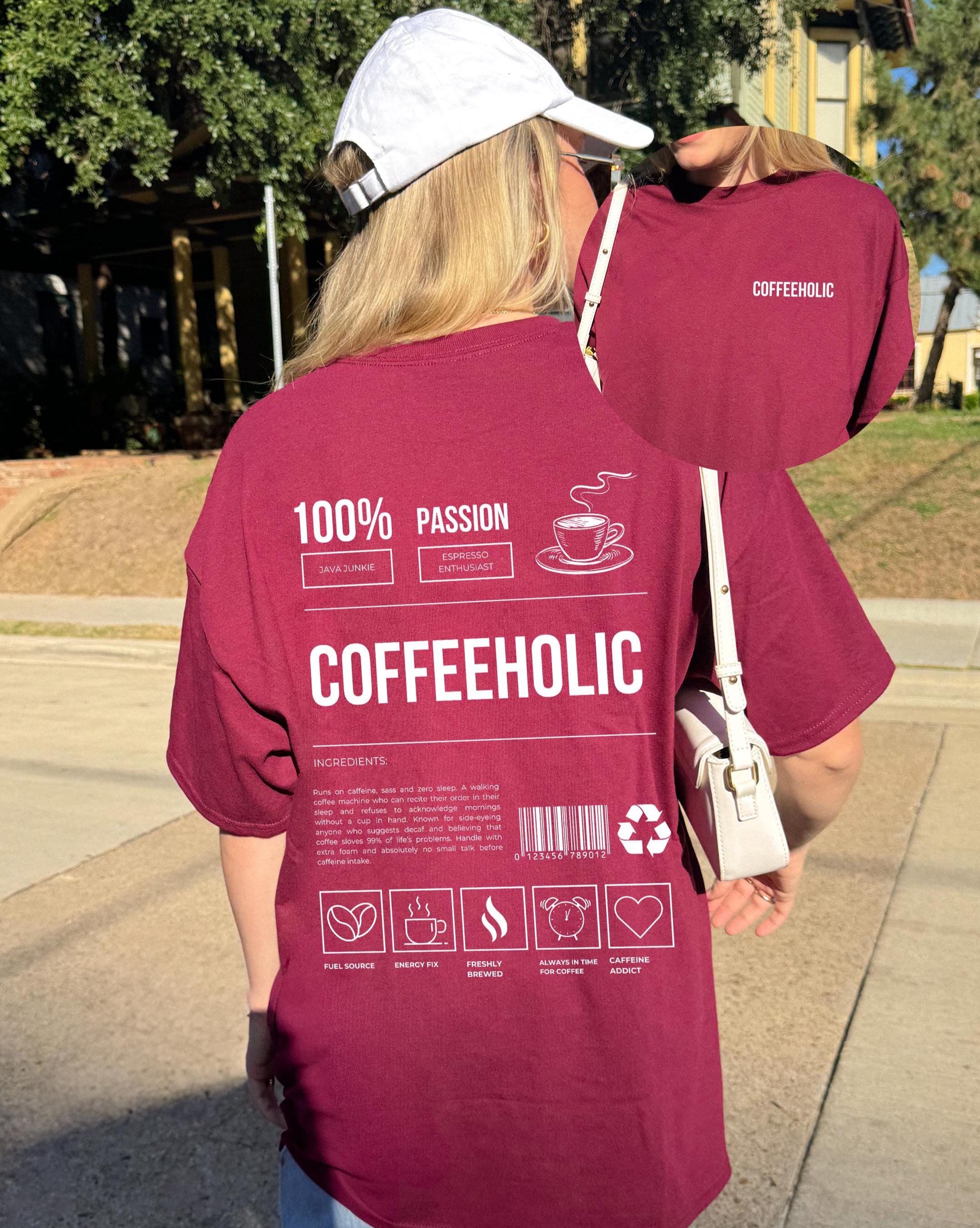 Coffeeholic Shirt, Coffee Lover Back Print, Barista Gift - Etsy