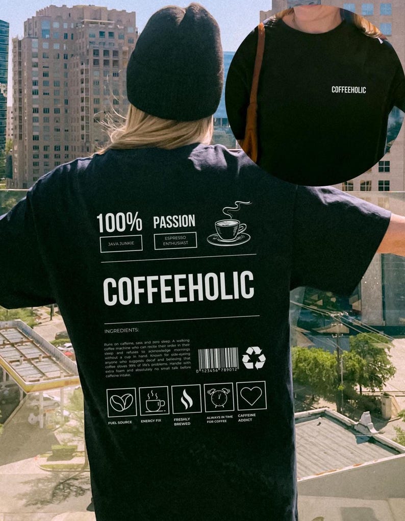 Coffeeholic Shirt, Coffee Lover Back Print, Barista Gift - Etsy