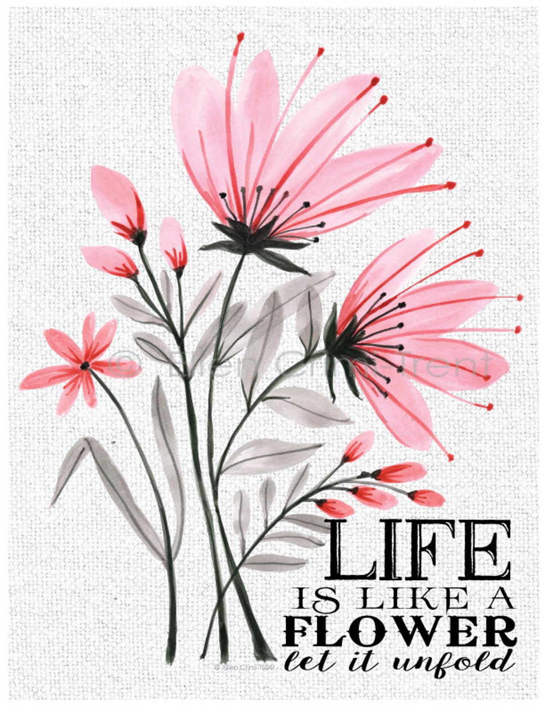 Life is Like a Flower Let It Unfold, Watercolor Flowers, Watercolor ...