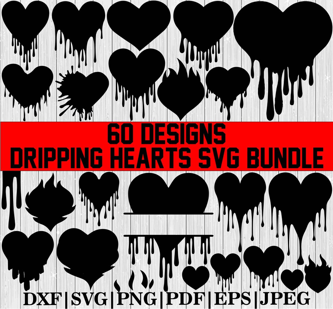 Heart Svg Bundle, Dripping Heart Svg Bundle, Black Dripping Heart Svg ...