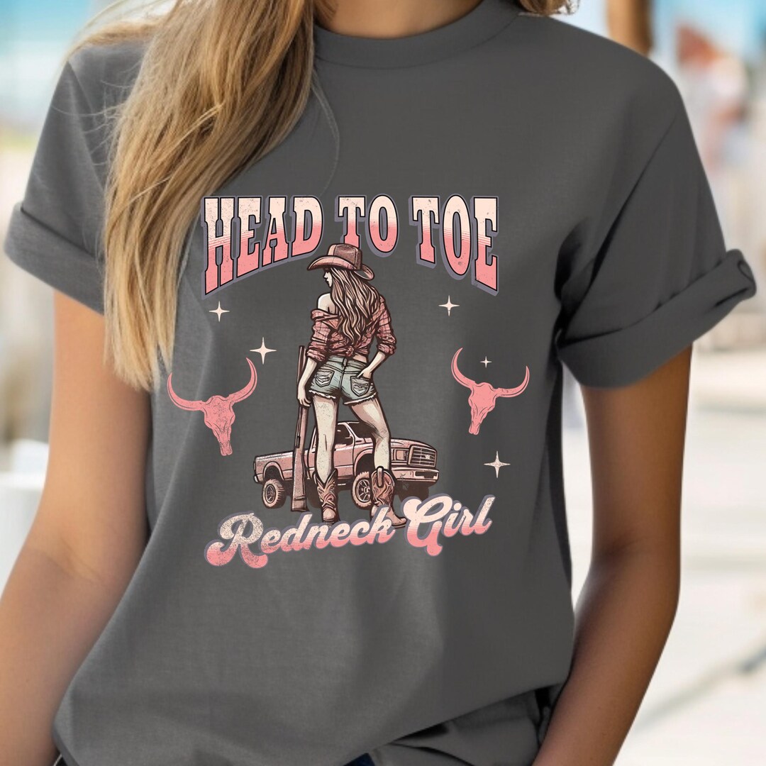 Head to Toe Redneck T-shirt - Etsy