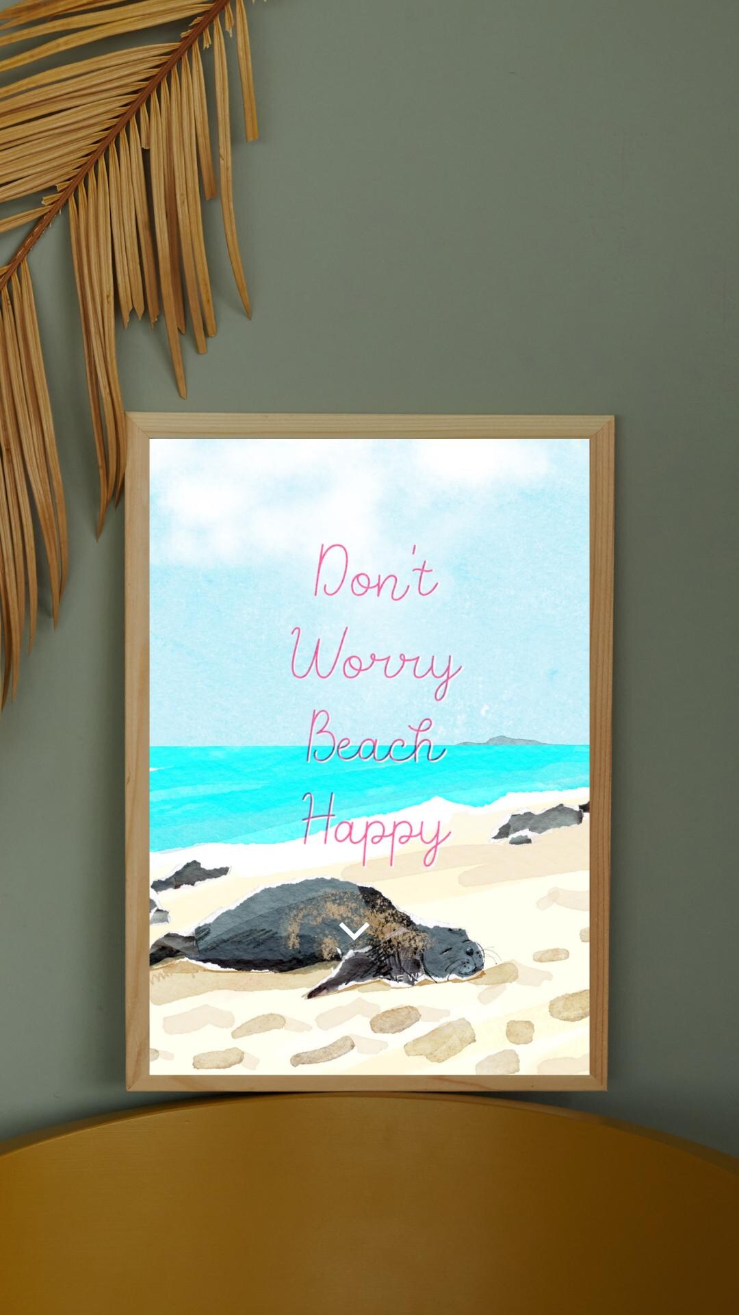 Hawaiian Monk Seal Wall Art- Beach Art Print- Don't Worry Beach Happy ...