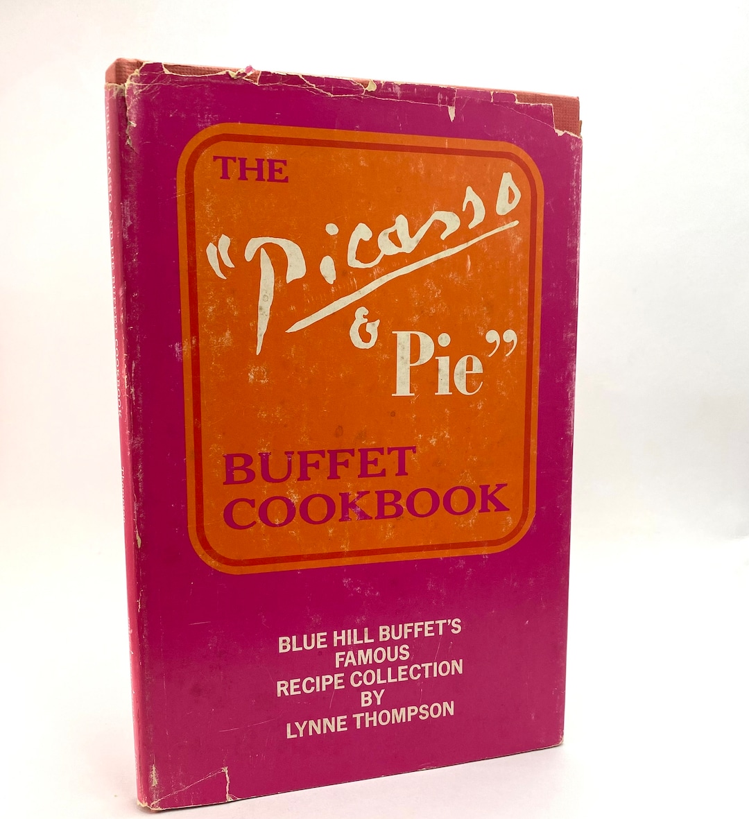 The "picasso & Pie" Buffet Cookbook: Blue Hill Buffet's Famous Recipe ...