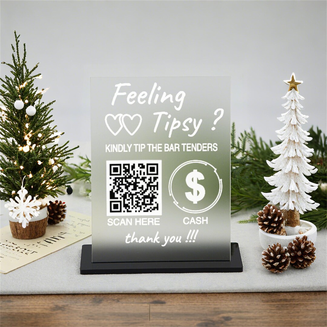 Acrylic Tip Sign, Tip Your Bartender Sign, Feeling Tipsy Sign, Wedding ...