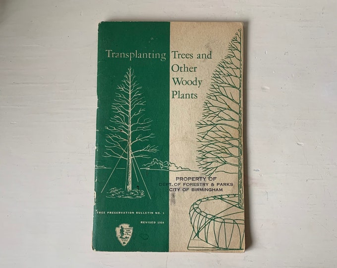 Vintage 1950s Tree Book Transplanting Trees and Other Woody Plants ...
