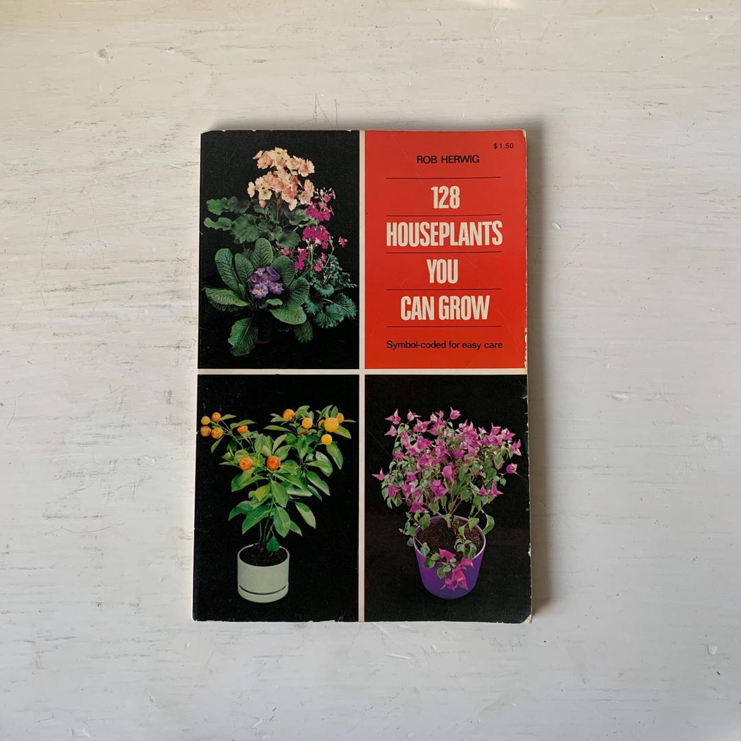 Vintage 70s Plant Book - 128 Houseplants You Can Grow - Rob Herwig ...