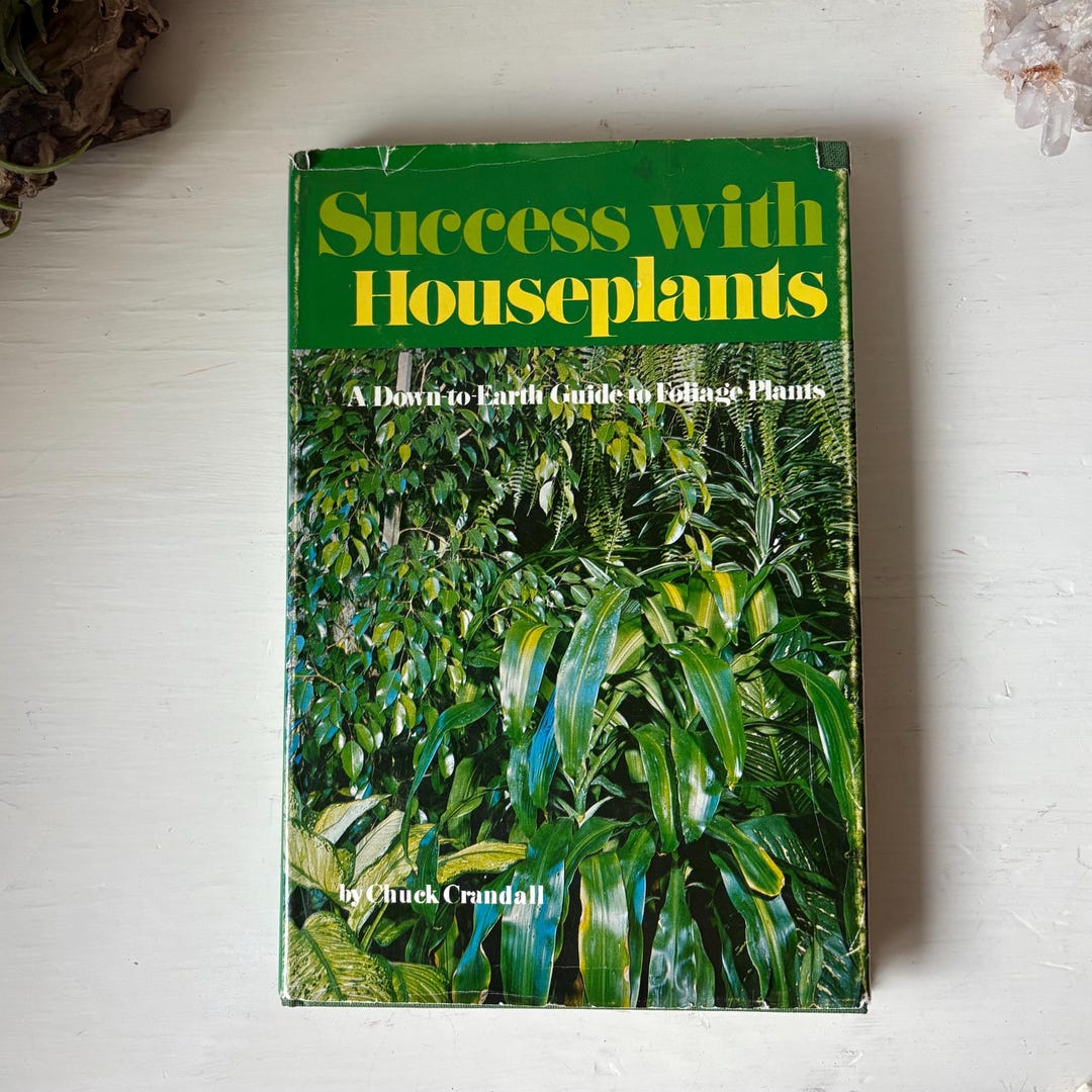 Vintage 70s Plant Book - Success With Houseplants Hardback by Chuck ...