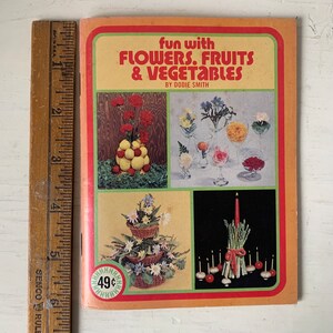 Vintage 70s Naturecraft Booklet - Mini Book - Fun With Flowers Fruits ...