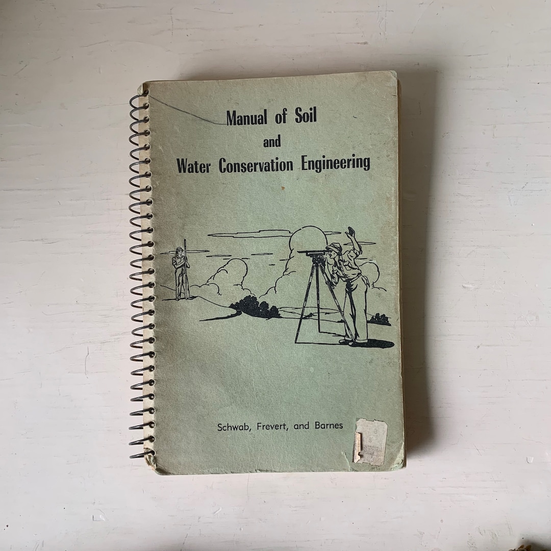 Vintage 1950s Water Conservation Book - Manual of Soil and Water ...