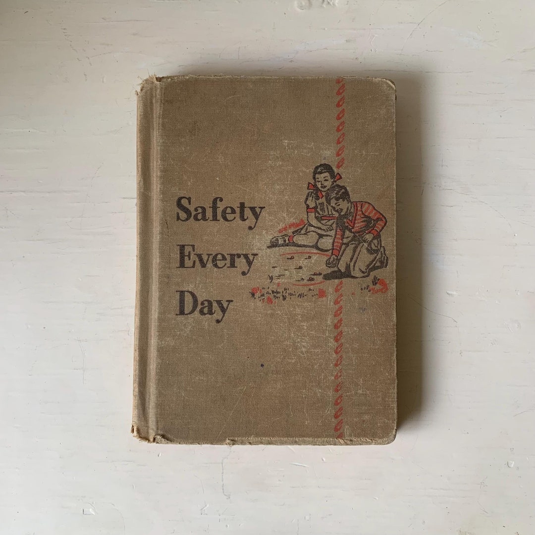 Vintage 1950s Illustrated Book - Safety Every Day - 50s Illustrations ...