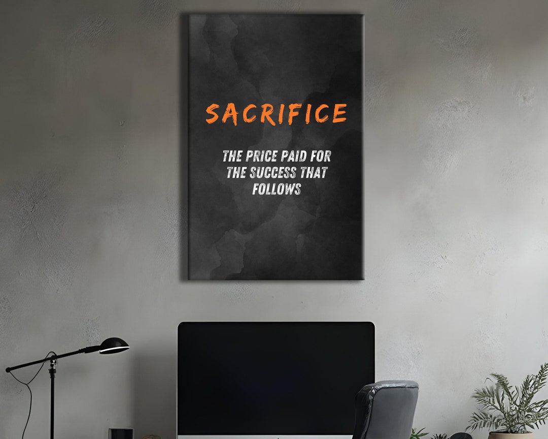 Sacrifice Wall Art, Definition Poster, Motivational Print ...