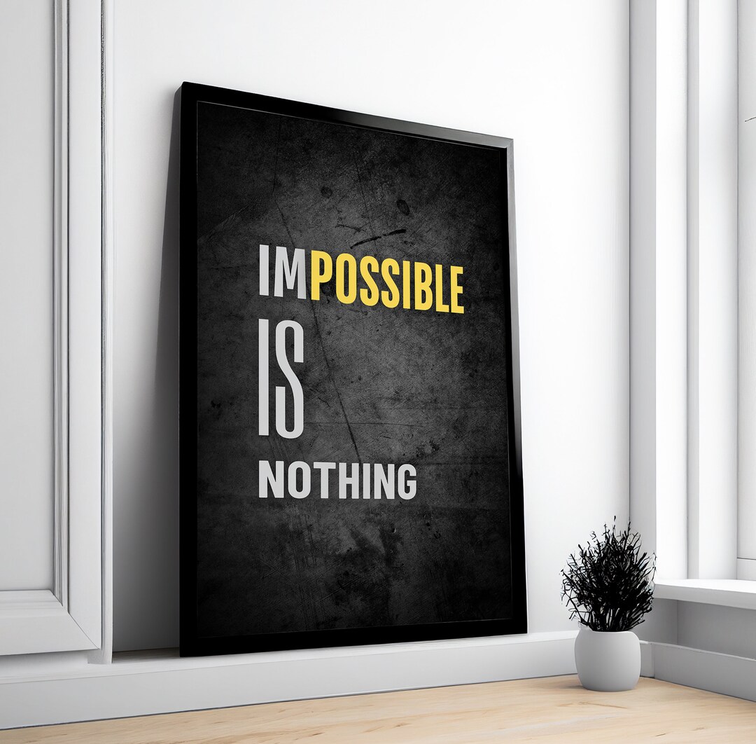 Impossible is Nothing Poster, Inspirational Framed Canvas, Motivation ...
