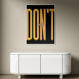 Don't Quit Motivational Wall Decor, Inspirational Digital Download ...