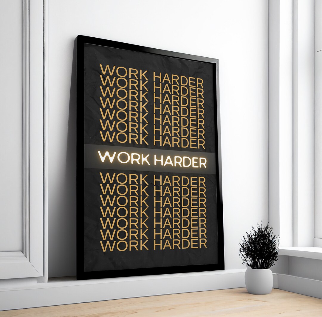 Work Harder Wall Decor, Workout Poster, Inspirational Artwork ...