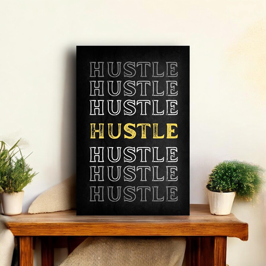 Hustle Office Wall Art, Entrepreneur Gift, Inspirational Framed Canvas ...