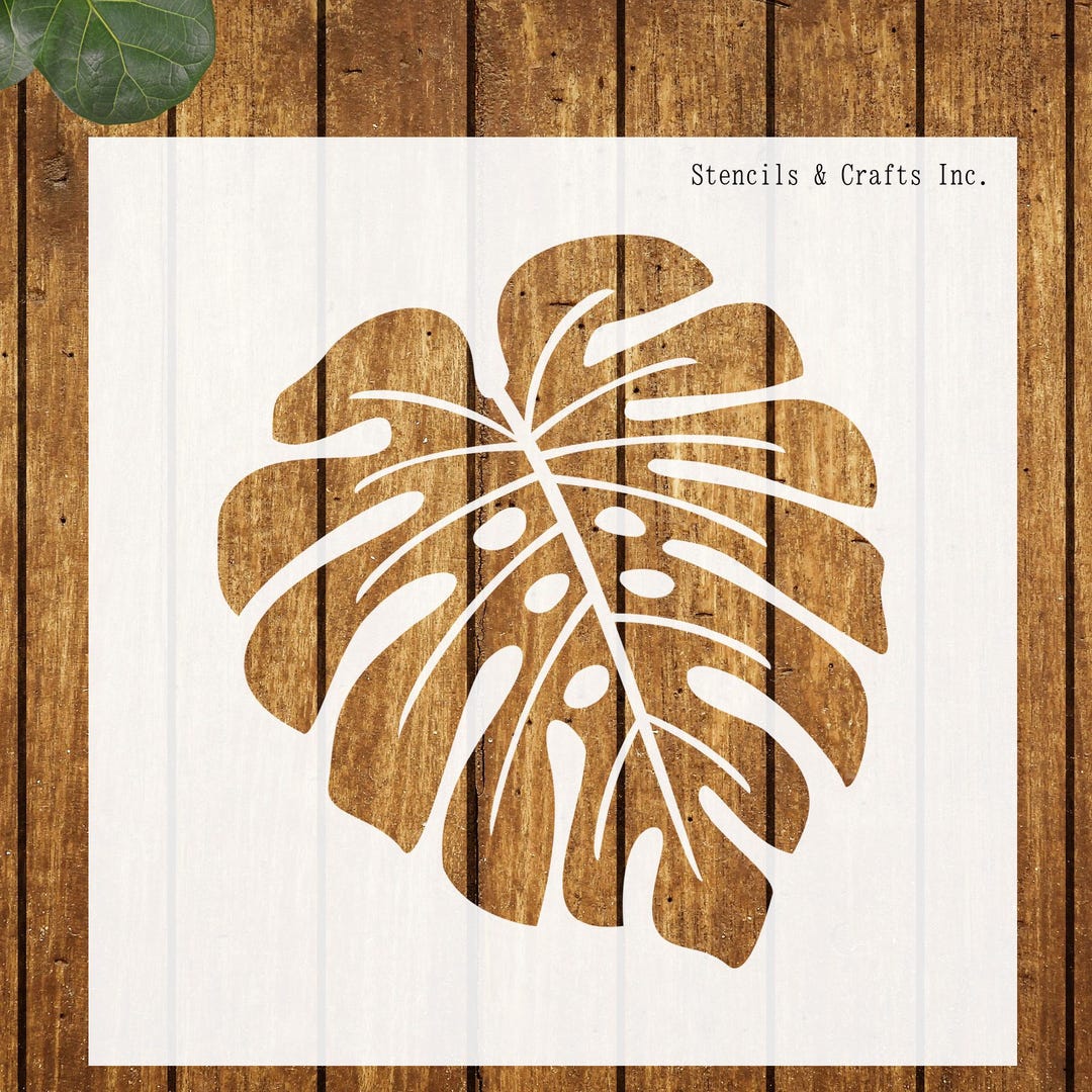 MONSTERA STENCIL, Sizes: 4.25"- 5", Tropical Stencil, Plant Stencil ...