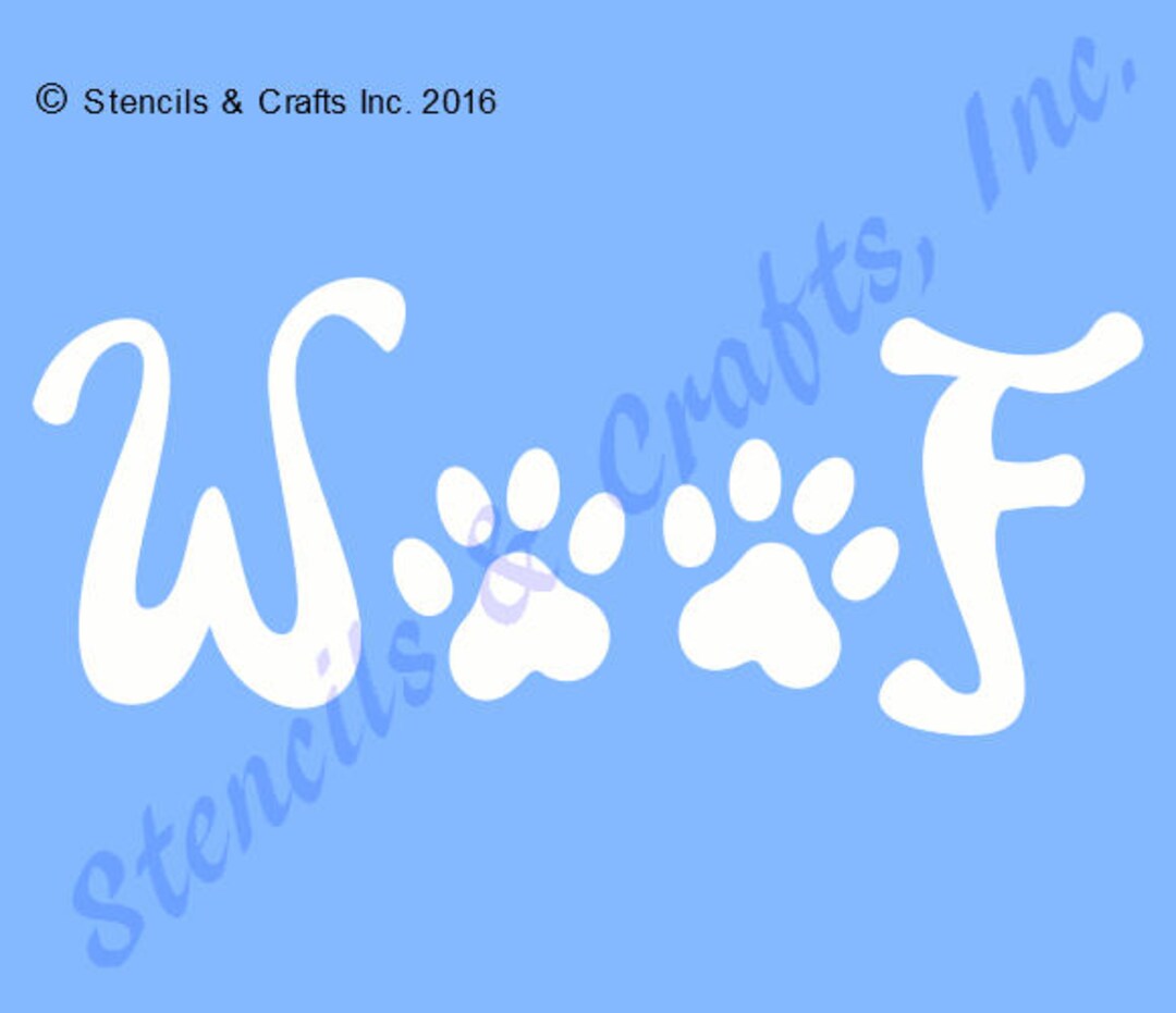 5 1/2" WOOF STENCIL, Animal Paws Template - Etsy